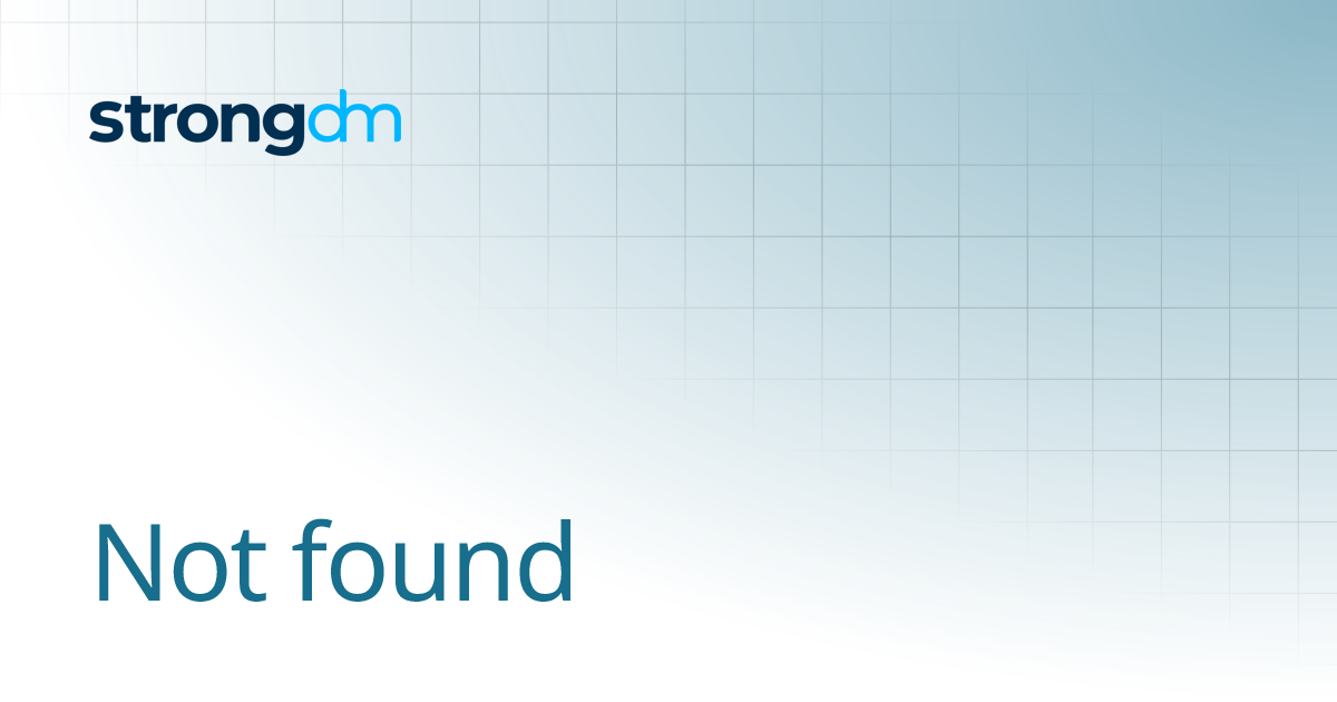 Secrets Management | Administrators | StrongDM