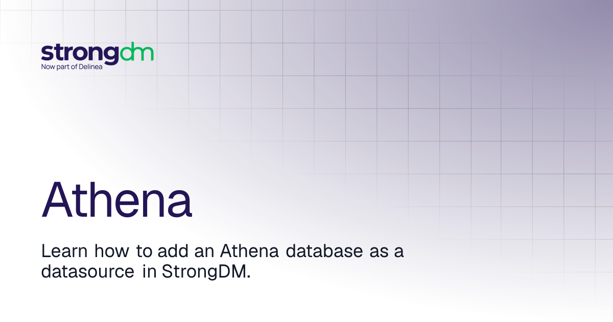 Athena | Administrators | StrongDM