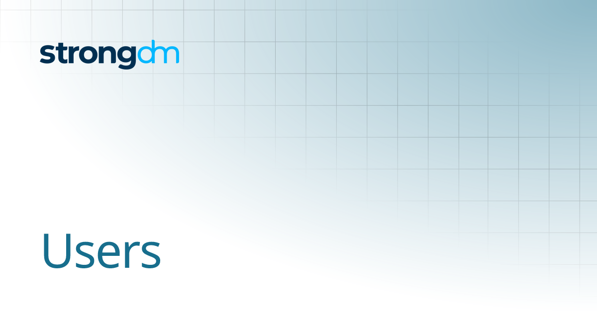 Users | StrongDM